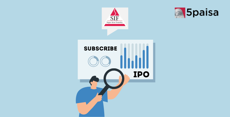 Super Iron Foundry Ipo Check Ipo Date Lot Size Price And Details 5paisa